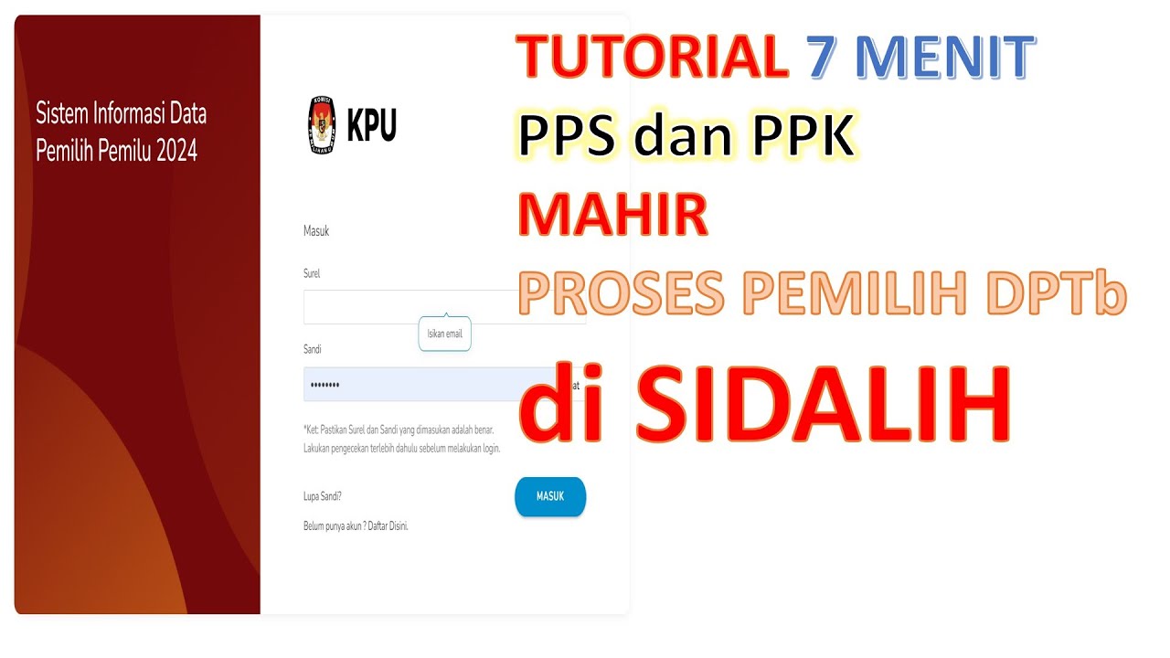 Pemilih DPTb oleh PPK dan PPS ke SIDALIH - YouTube