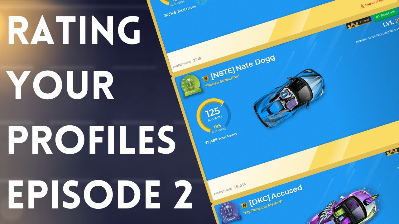 Rating Your Nitro Type Profiles! | Episode 2 Season 3 - YouTube