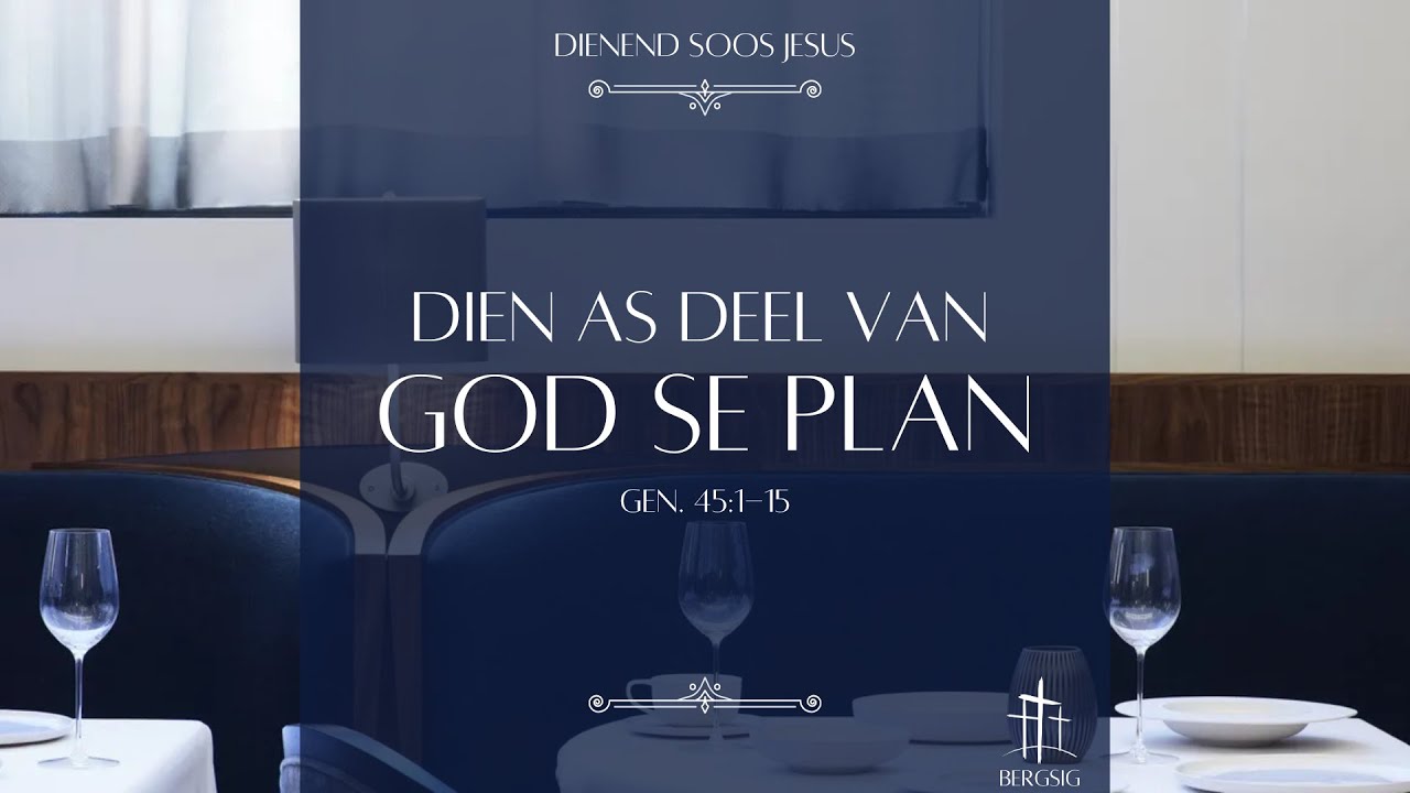 Dien as deel van God se plan - YouTube