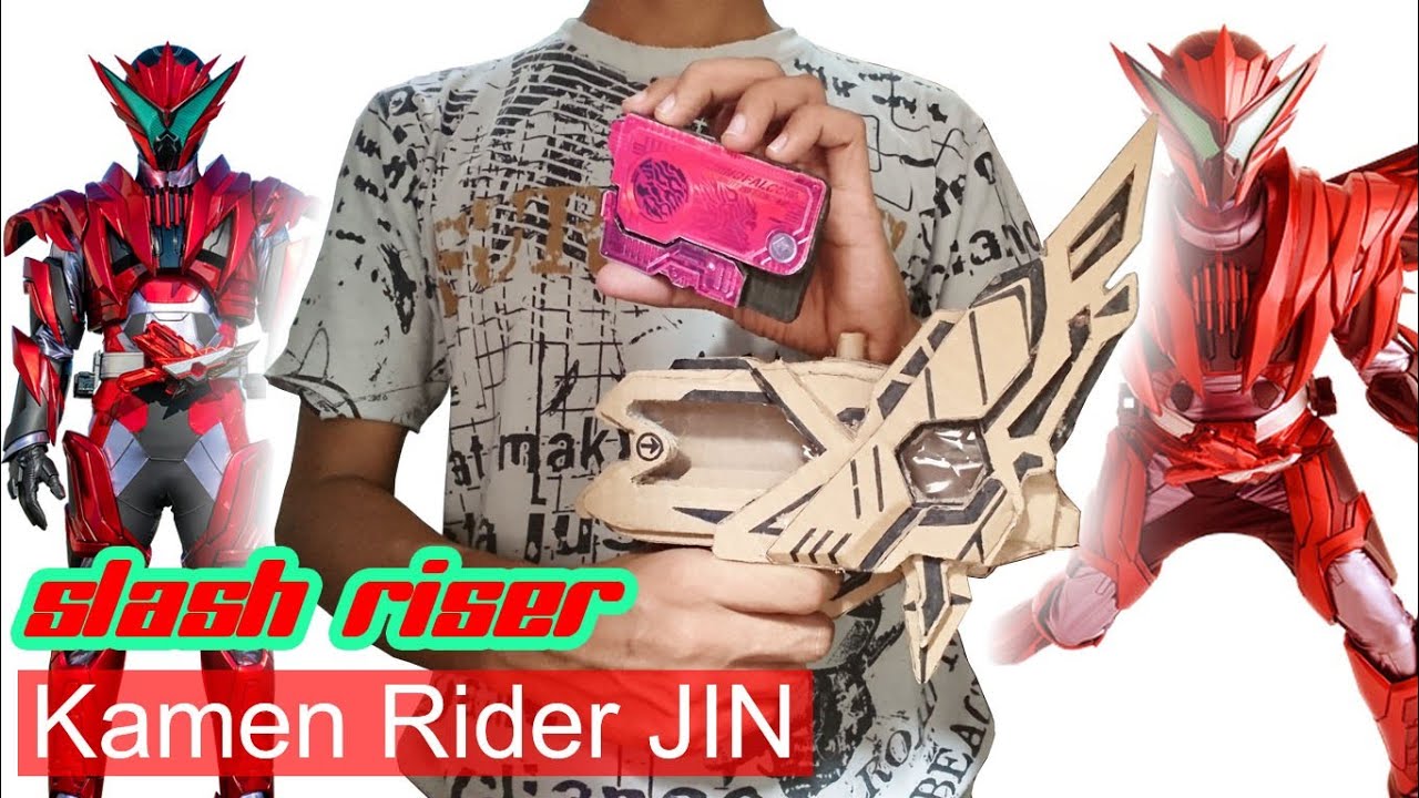 Membuat DX Slash Riser Kamen Rider JIN From Cardboard #Kamen Rider Zero ...