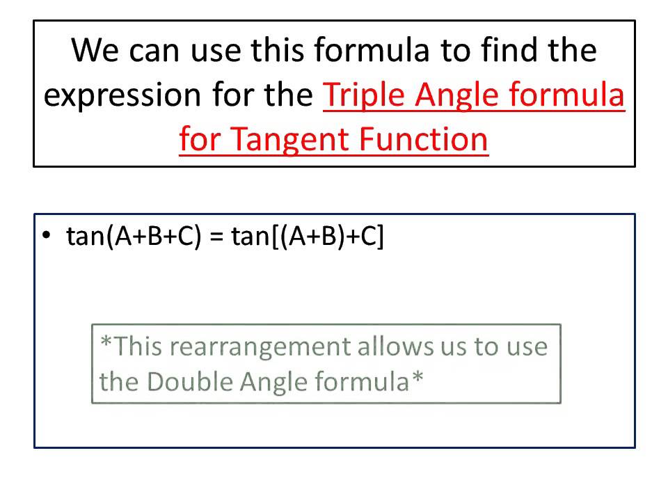 Derivation and Proof of The Triple Angle Formula for Tangent - YouTube