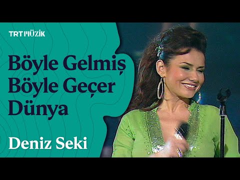 🎵 Deniz Seki | Böyle Gelmiş Böyle Geçer Dünya (Canlı Performans)