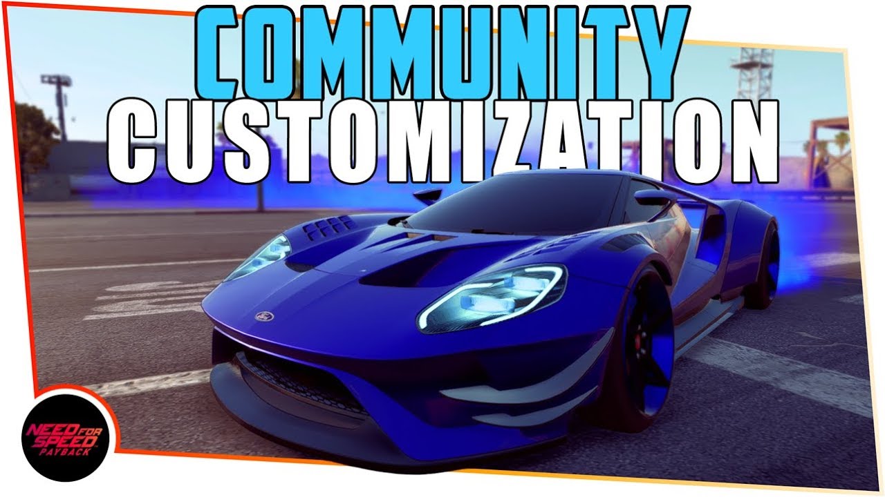 Need for Speed Payback Customization - FORD GT - YouTube