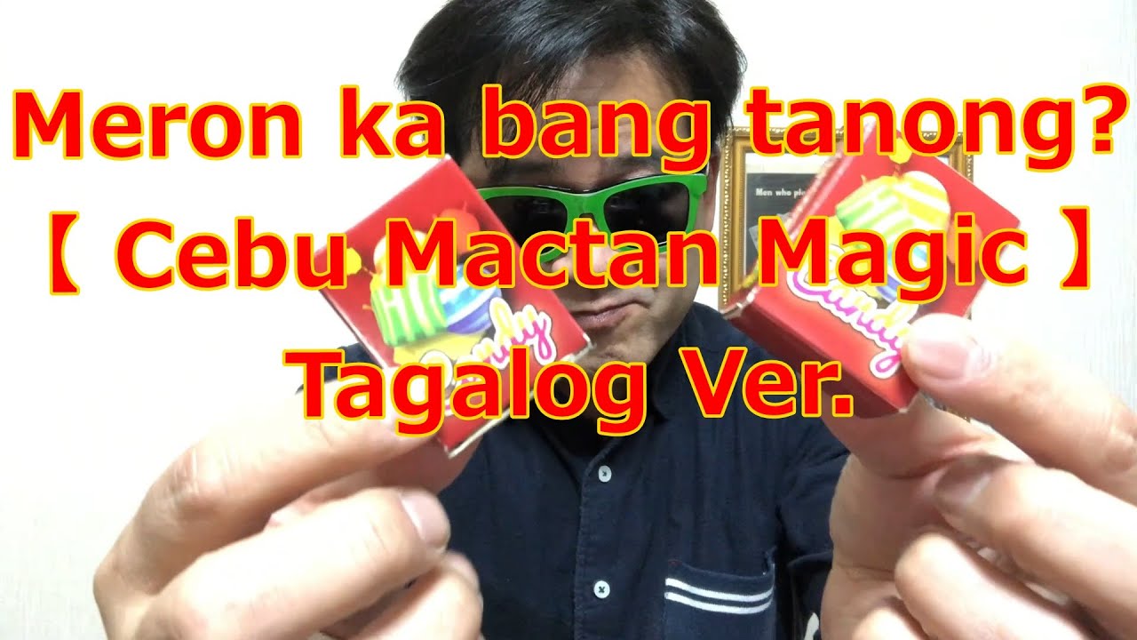 【Cebu Mactan Magic】 Tagalog Version #CEBU #MAGIC - YouTube