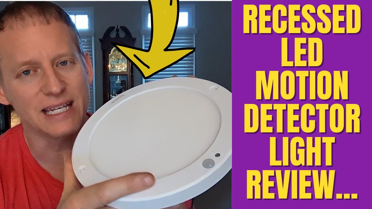 NO CUT-OUT FLUSH MOUNTED MOTION DETECTOR LED RECESSED LIGHT REVIEW ...