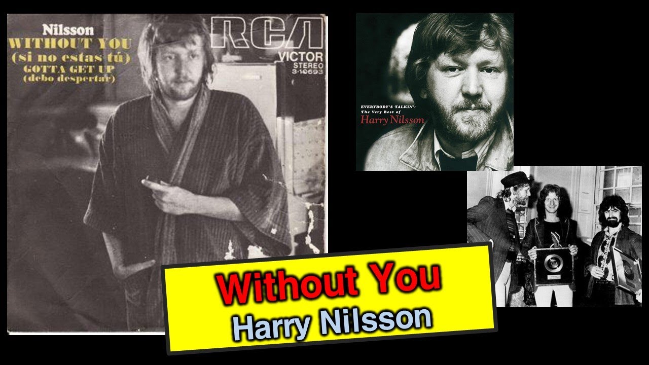 164_Without You ★ Harry Nilsson - YouTube