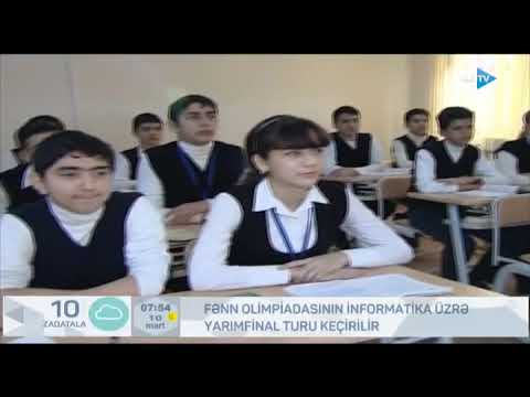 Fənn olimpiadasının informatika üzrə yarımfinal turu keçirilir
