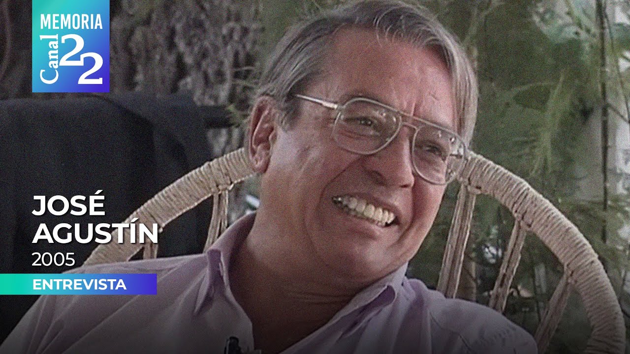 Entrevista a José Agustín (2005) - YouTube