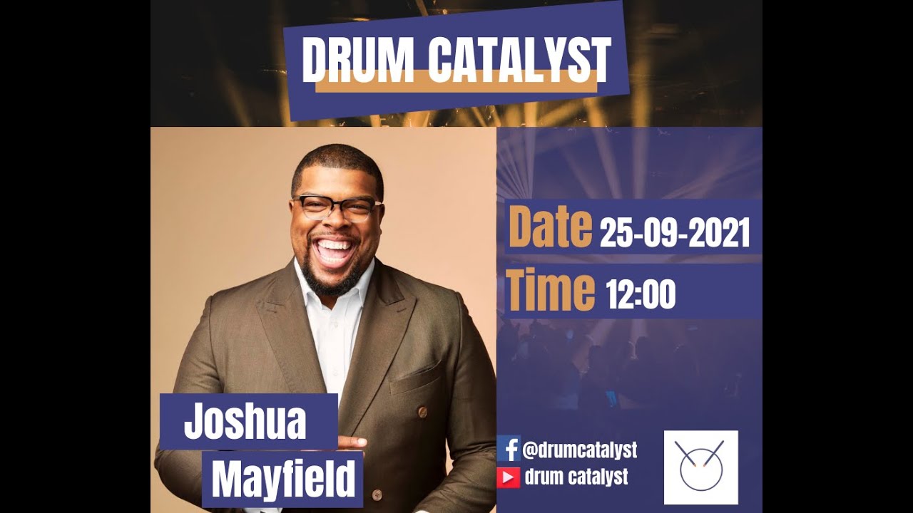 Drum Catalyst S2 EP28 Joshua Mayfield Season Finale - YouTube