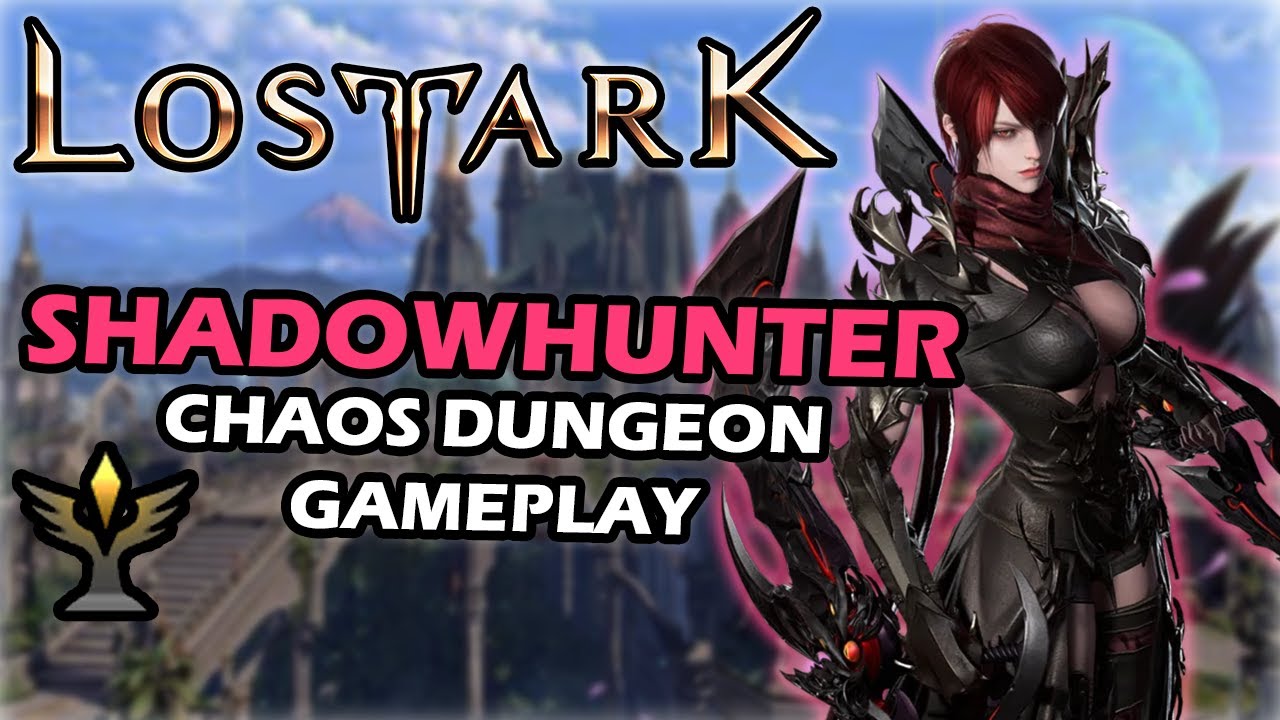 Lost Ark - Shadowhunter Chaos Dungeon Gameplay (Transform build) - YouTube