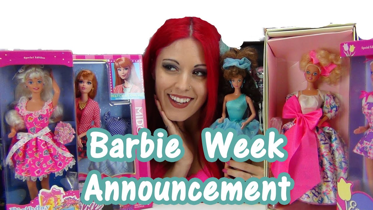 Barbie Week Announcement - YouTube