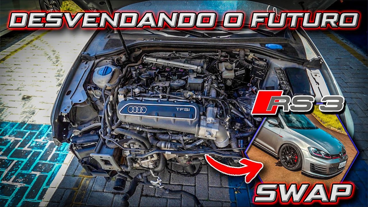 O SWAP RS3 NO GTI MK7 VAI ACONTECER 🙌🏻 Planejamos tudo! - YouTube