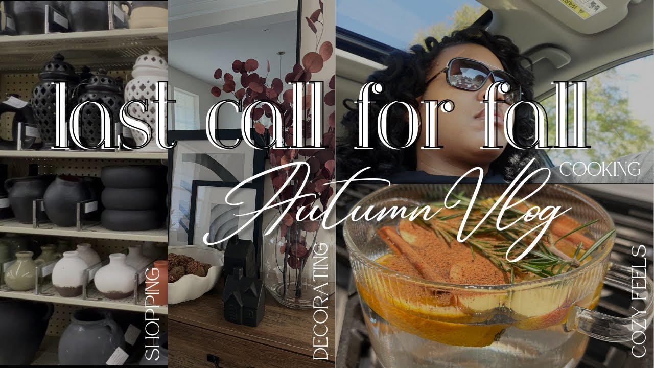Last Call for Fall 🍂🕯️ Cozy Autumn Vlog | Fall Shopping, Haul, and ...