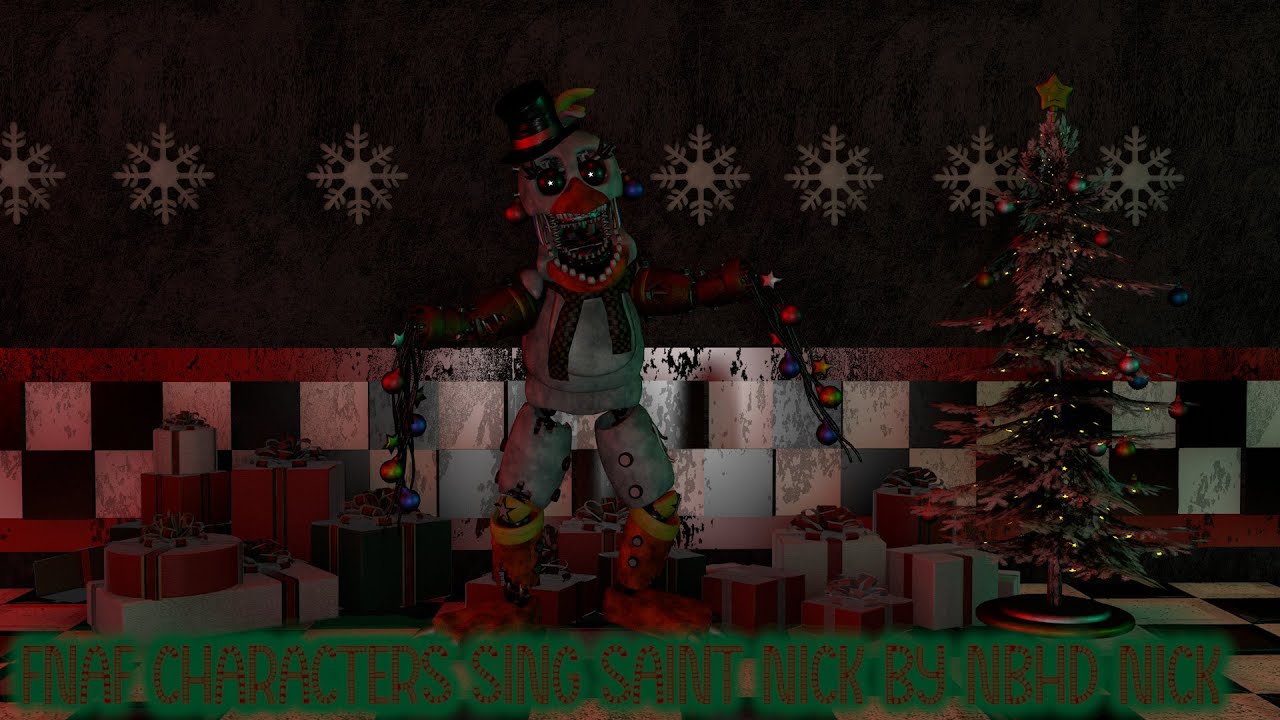 Fnaf characters sing Saint Nick By Nbhd Nick - YouTube