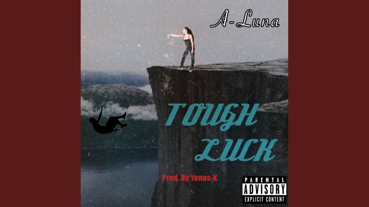 Tough Luck YouTube tough-luck-youtube