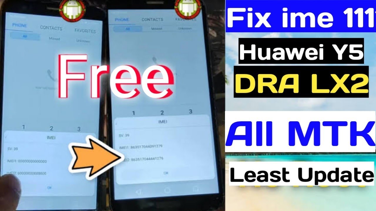 Huawei Y5 Prime DRA-LX2/DRA-LX3/DRA-LX1 Imei Repair No Need Box By Cm2 ...