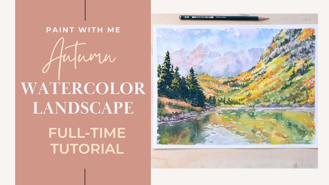 How to paint Fall Landscape in Watercolor | Full painting tutorial ...