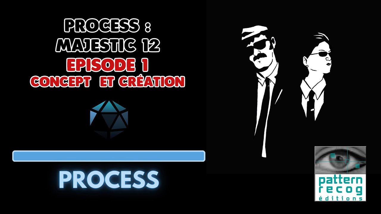Process - Majestic 12 EP01 - Concept et Création - YouTube
