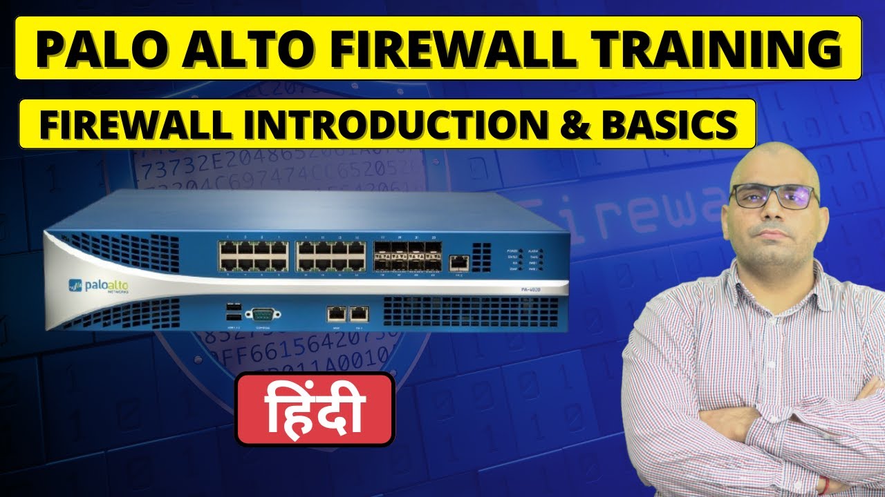 Palto Alto Firewall Introduction and Basics - NGFW Basics- Hindi - YouTube