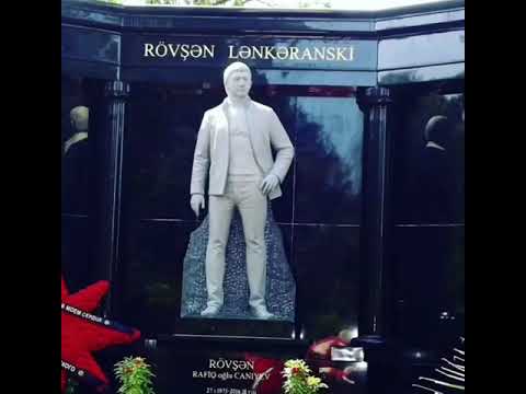 Rövsen lenkaranski allah rehmet elesin