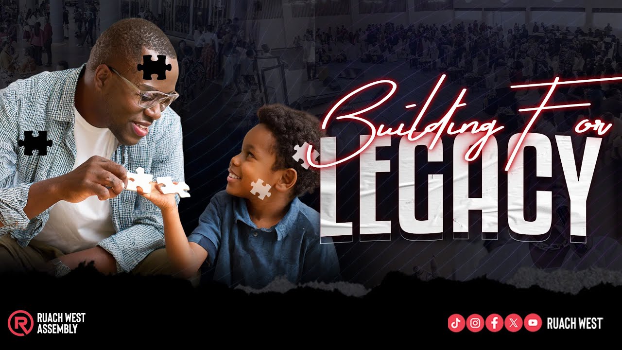 Building for Legacy | Pst. Raphael Kaudo | 14th April - YouTube