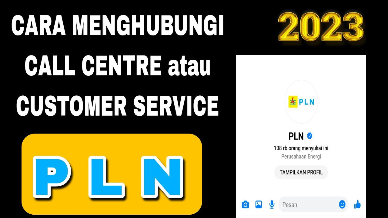 Cara Menghubungi Call Centre Atau Customer Service PLN 2023 - YouTube
