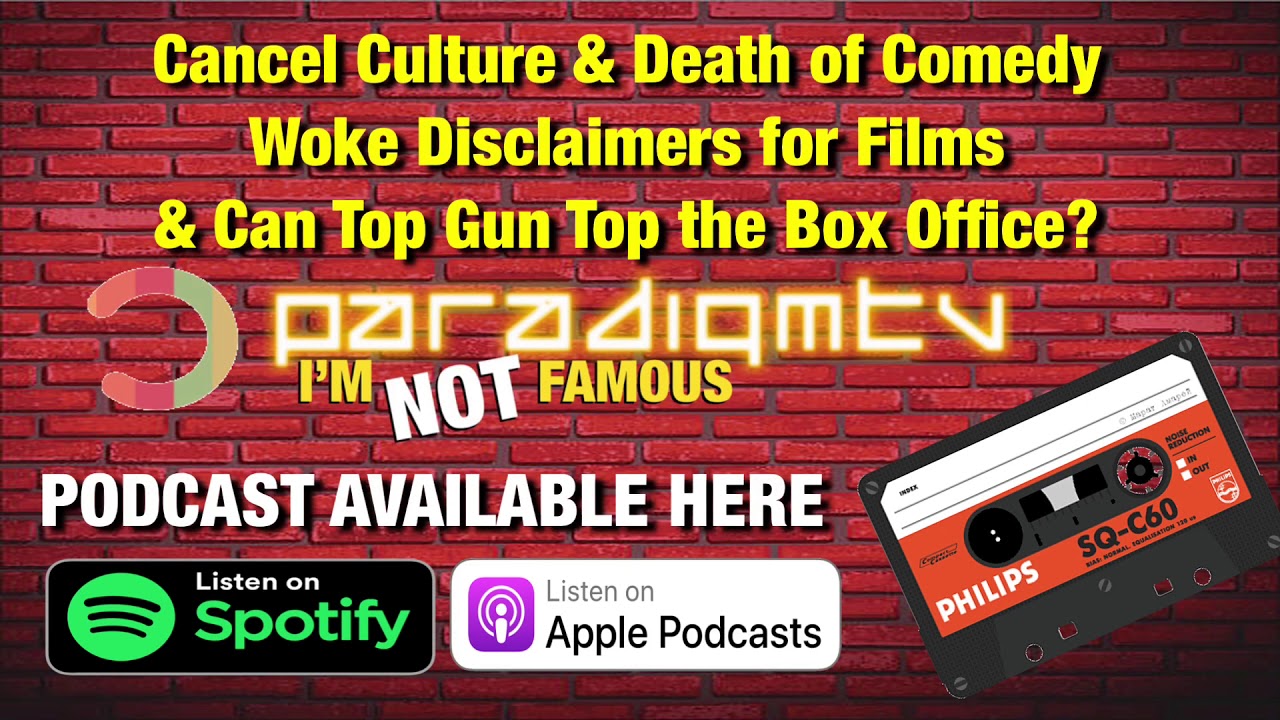 Cancel Culture cancels itself & The death of comedy while Movie ...