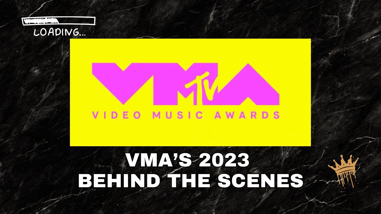 VMA's 2023 Behind The Scenes - YouTube