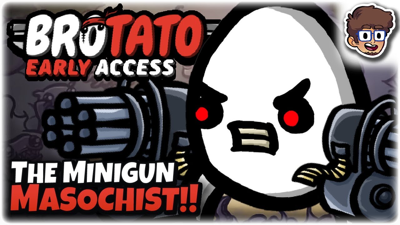 The Minigun Masochist! | Brotato: Early Access - YouTube