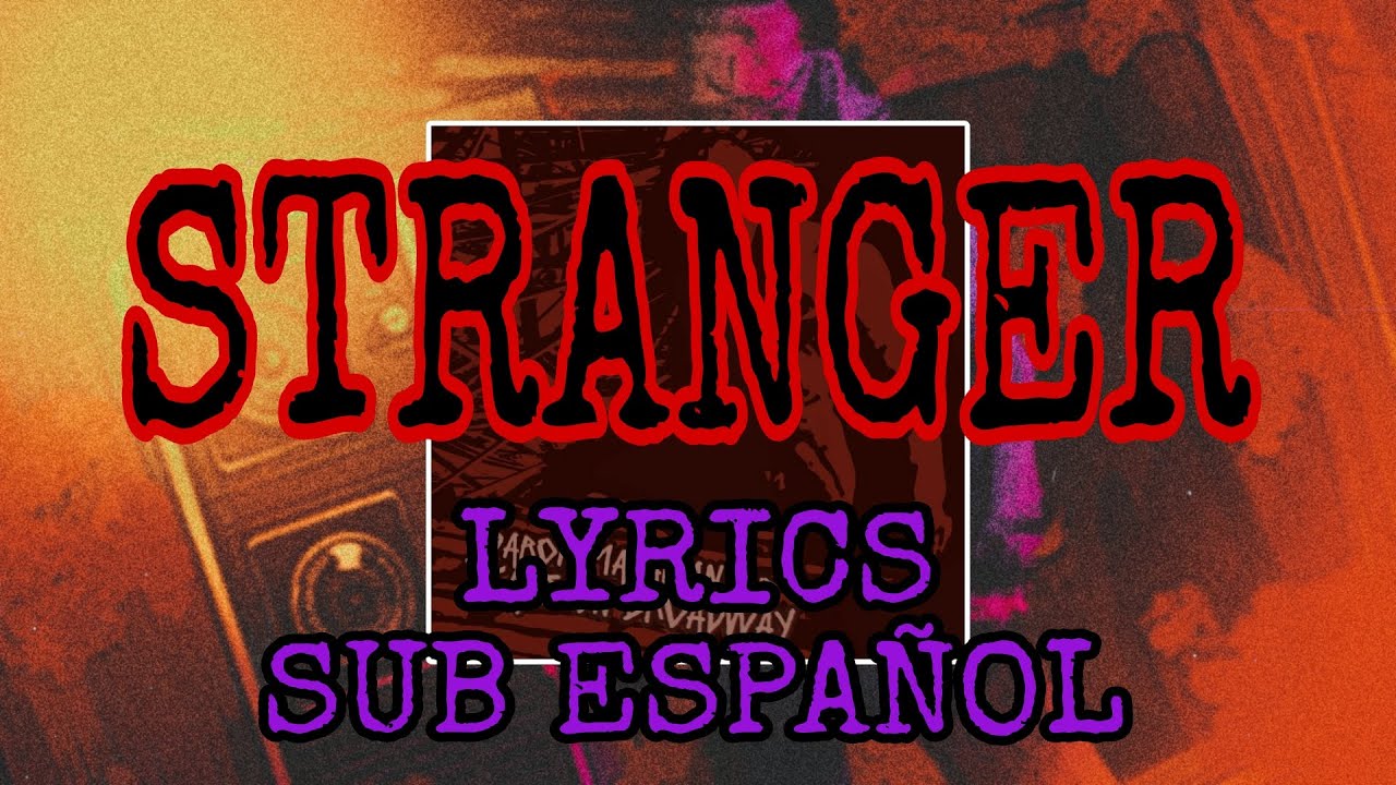 Scars On Broadway - Stranger - Lyrics (Sub Español) - YouTube