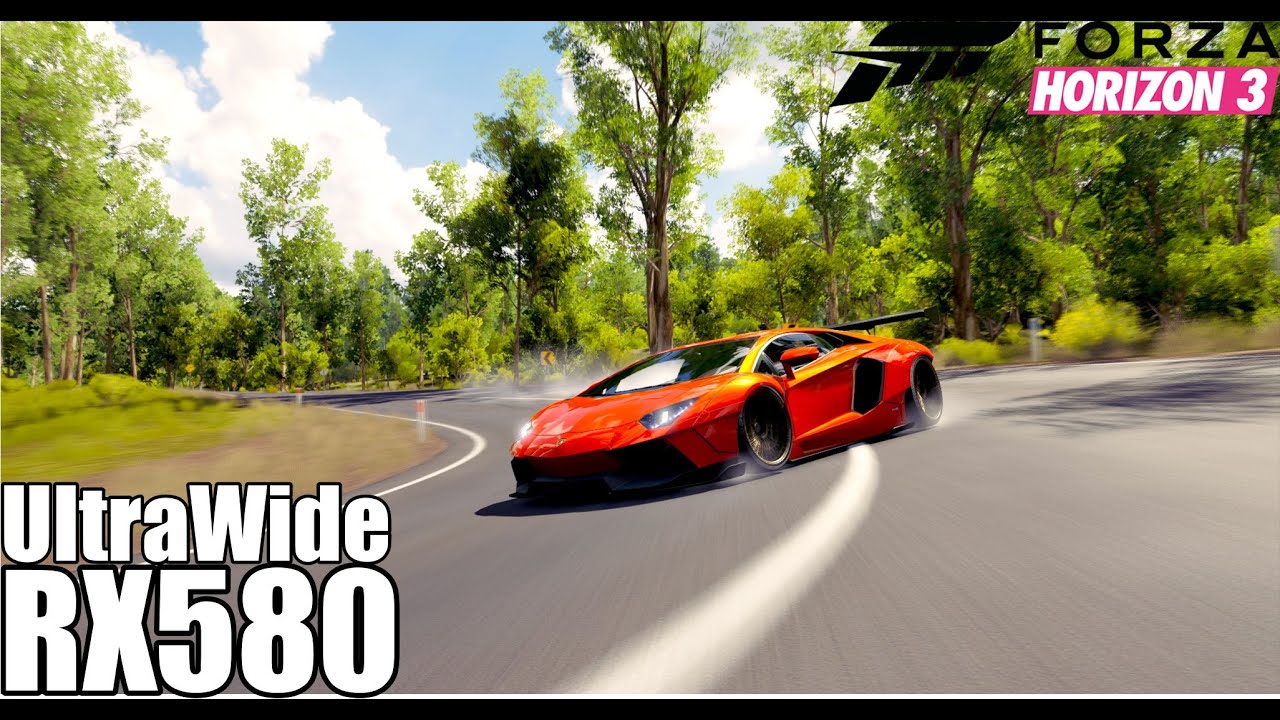 Forza Horizon 3 Ultrawide + RX580 8GB OC | i7 3770 OC | 8GB Ram | Ultra ...