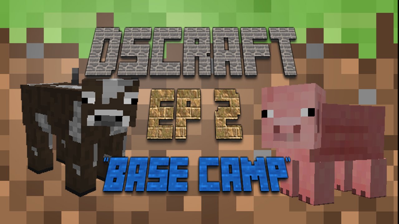 DScraft, Ep-2, Base camp - YouTube
