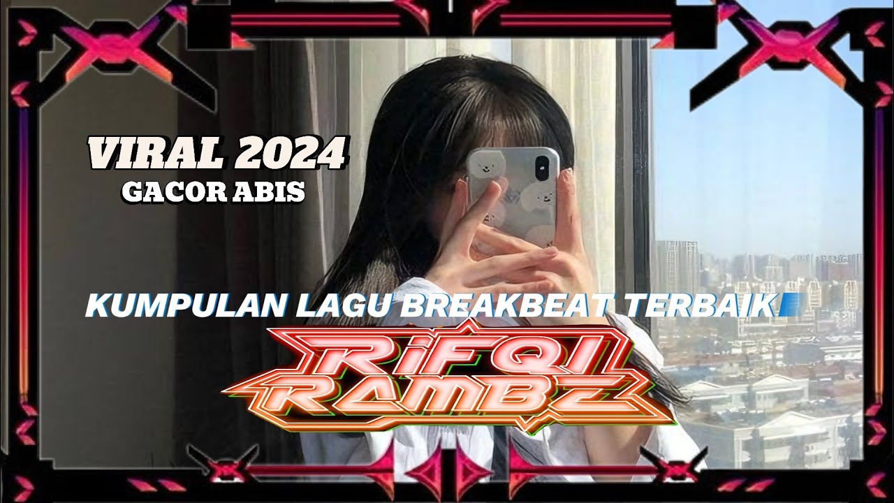 DJ RIFQI RAMBE GASS SAMPAI JEBOL BREAKBEAT PARTY VIP AJO SULTAN 87 ...