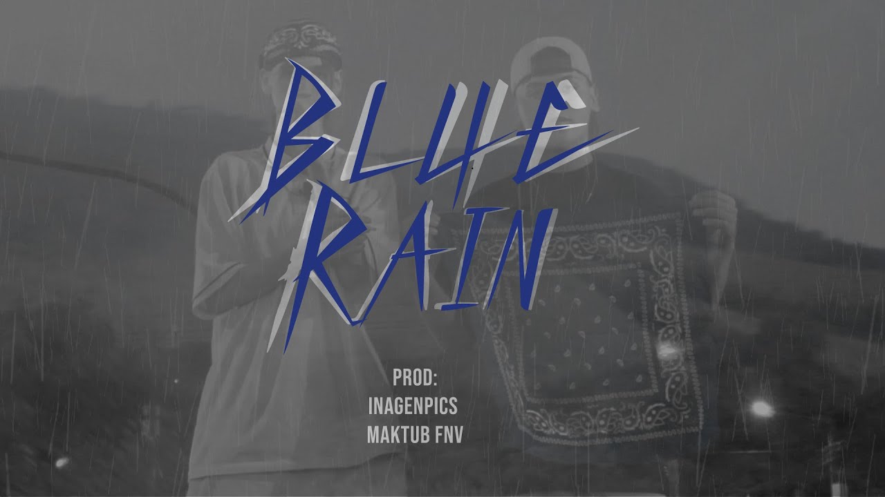 BLUE RAIN🌧️ | RIP SIKE (video official) prod. fnv studio - YouTube