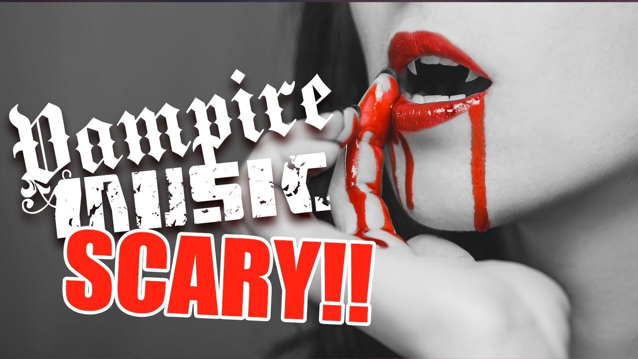 Halloween Vampires Music 🧛‍♀️ Scary Dark Music, Spooky Sound Effects ...
