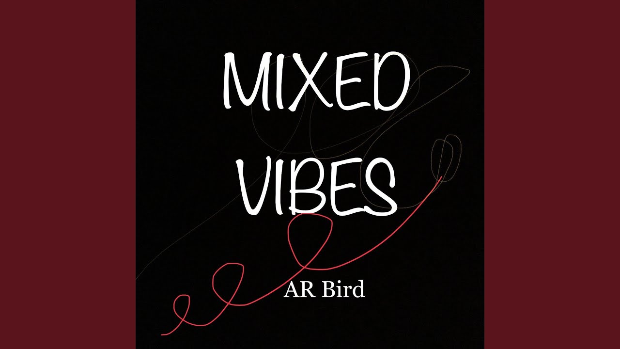 Mixed Vibes - YouTube