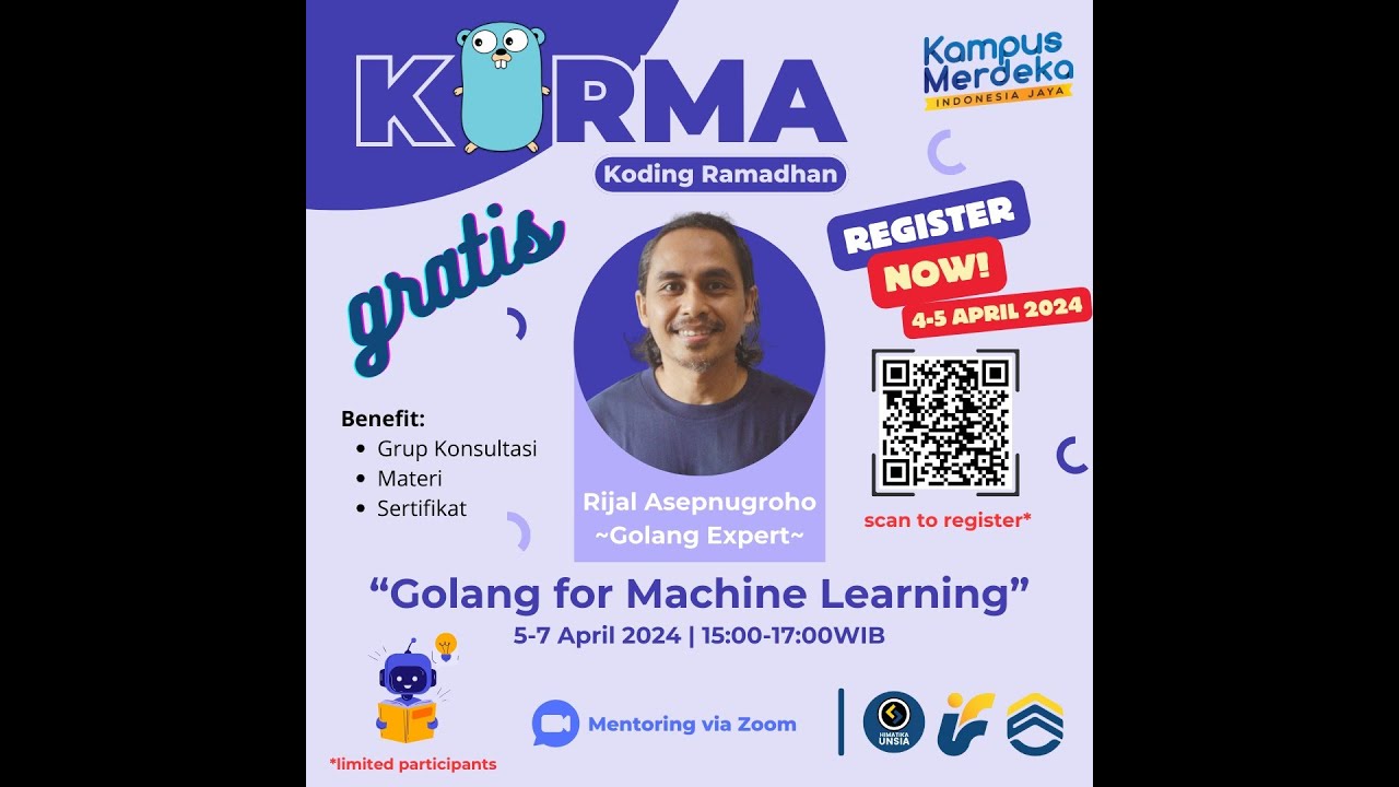 KORMA (Koding Ramadhan) 2nd anniversary. Golang for Machine Learning 🇮🇩 DAY 2 - YouTube