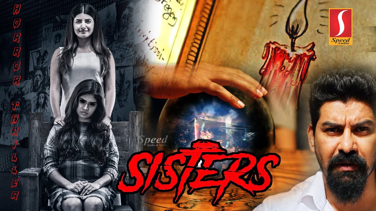 Tamil Dubbed Horror Full Movie SISTERS | Kabir Duhan Singh | Pavani ...