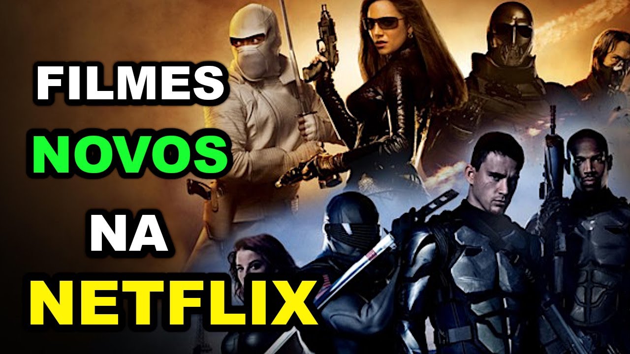 OS 4 NOVOS FILMES QUE CHEGARAM NA NETFLIX 2022 - YouTube