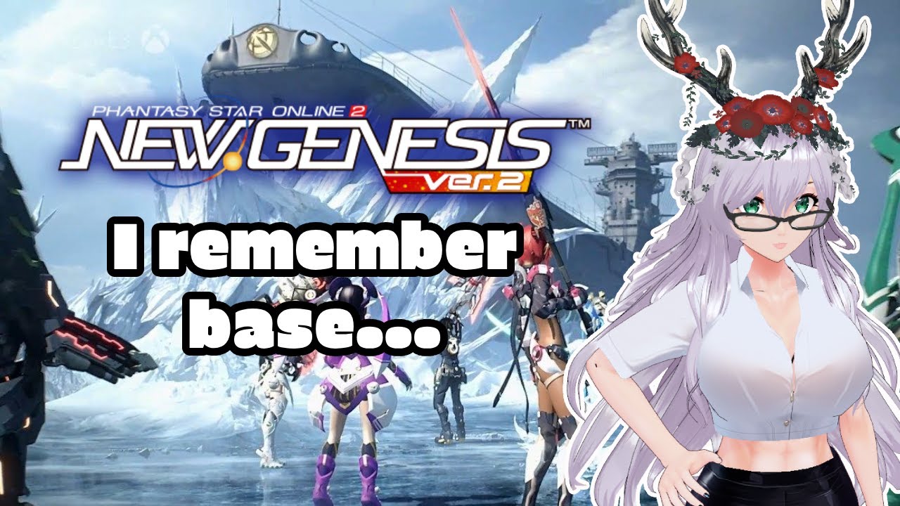 [PSO2 NGS BASE!] I remember base... #vtuber # ...