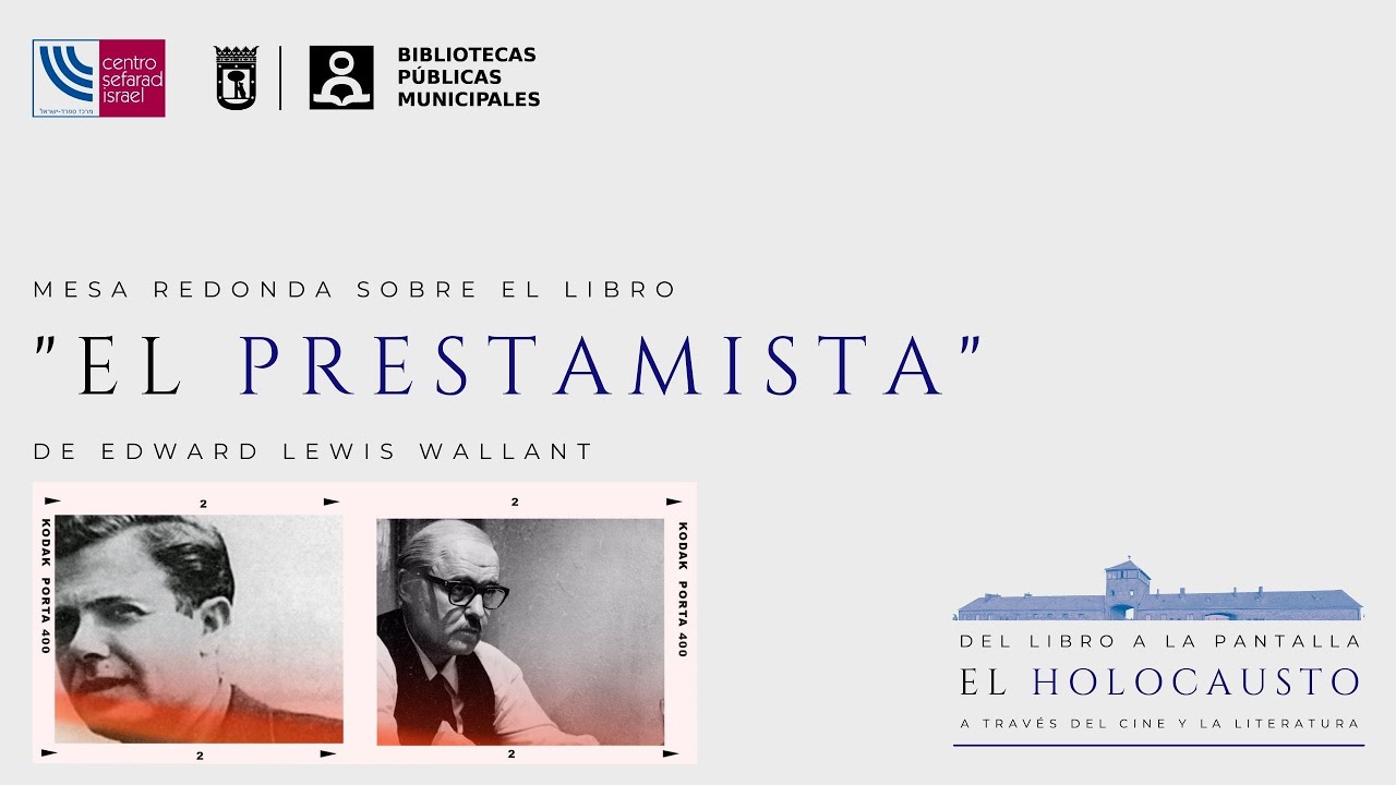 Mesa redonda sobre el libro “El prestamista” de Edward Lewis Wallant ...