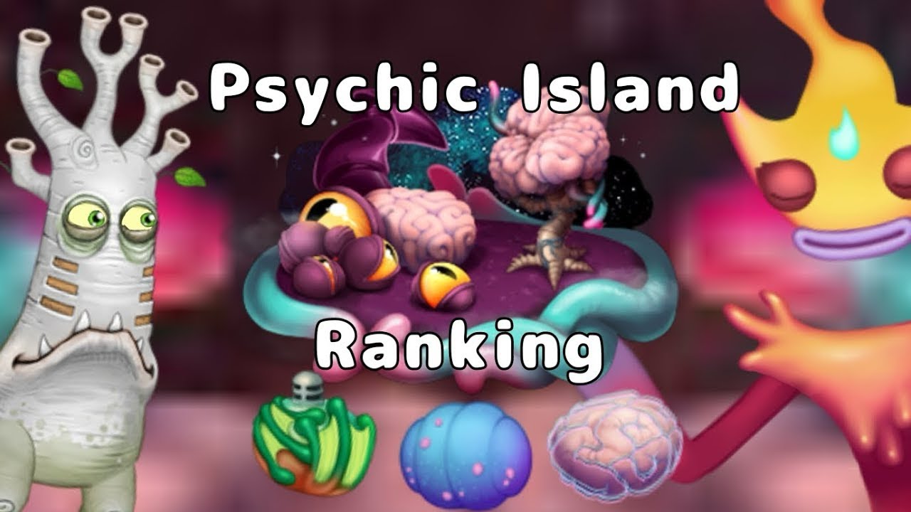 Ranking every monster on Psychic Island! inspired by @Thumpstrer and ...