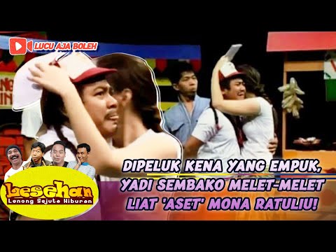 DIPELUK KENA YANG EMPUK, YADI SEMBAKO MELET-MELET LIAT 'ASET' MONA RATULIU! - LESEHAN