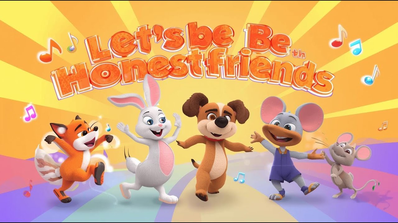 Let’s Be Honest Friends | Fun Kids Song about Honesty, Kindness and ...