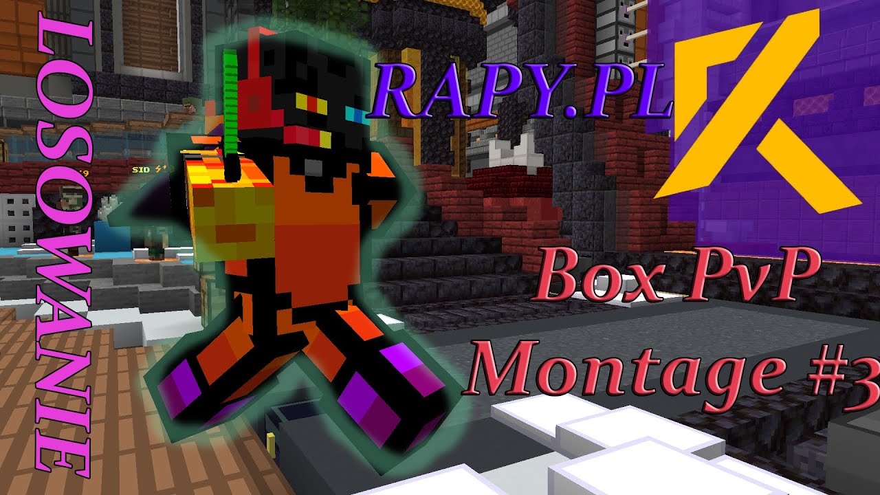 RAPY.PL BOX PVP MONTAGE #3 | LOSOWANIE RAPYBOX | NOWY TEXTURPACK - YouTube