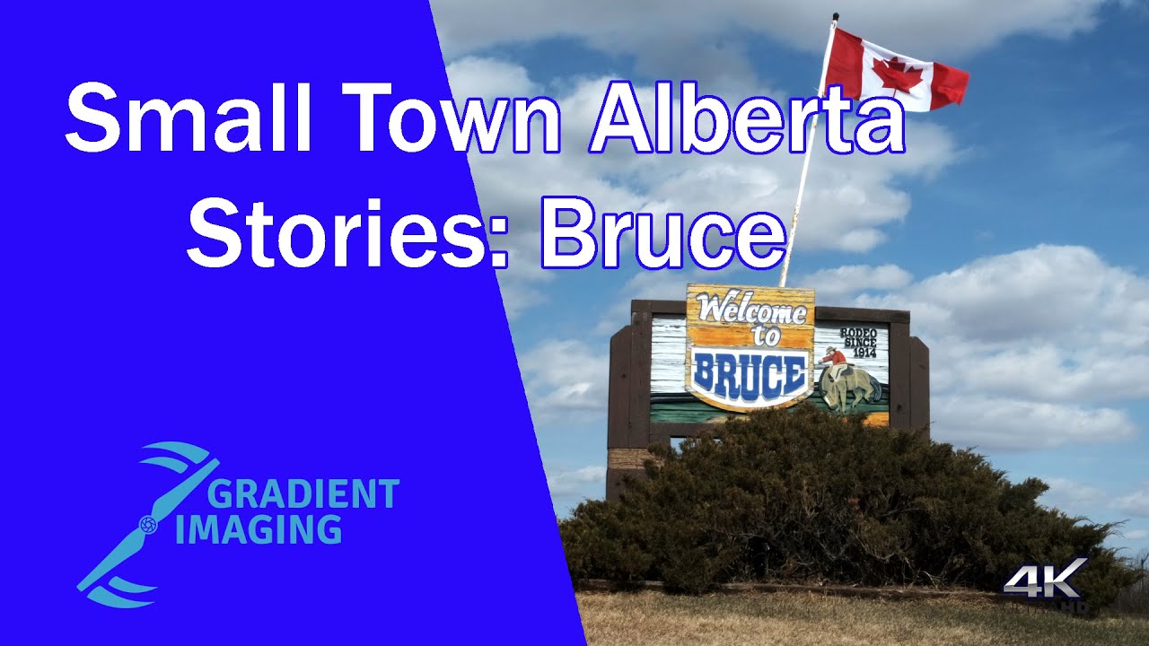 Small Town Alberta Stories: Bruce - YouTube