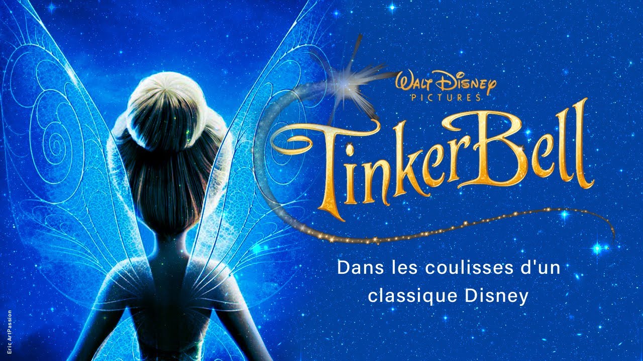 The Making Of Tinkerbell Youtube