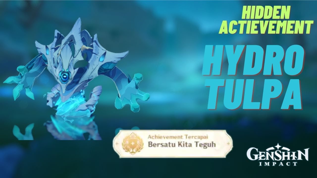 Bersatu Kita Teguh I Hidden Actievement Hydro Tulpa I Genshin Impact ...