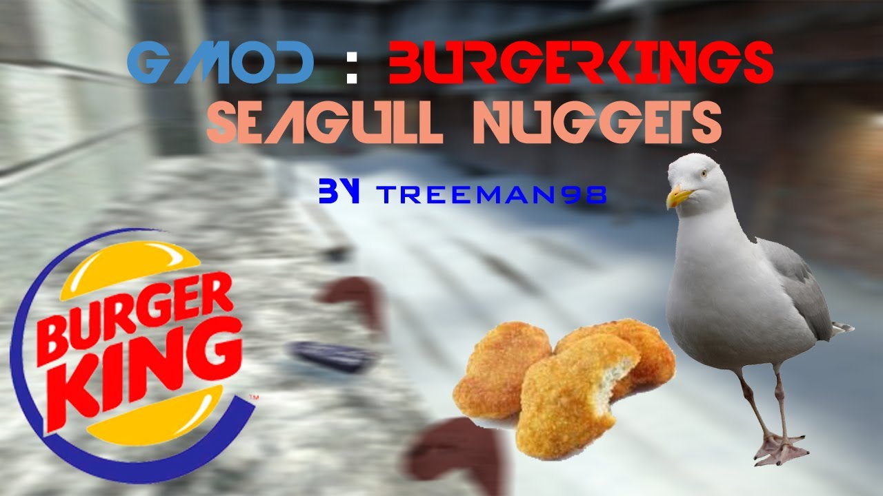 GMOD : Burgerking's seagull nuggets - YouTube