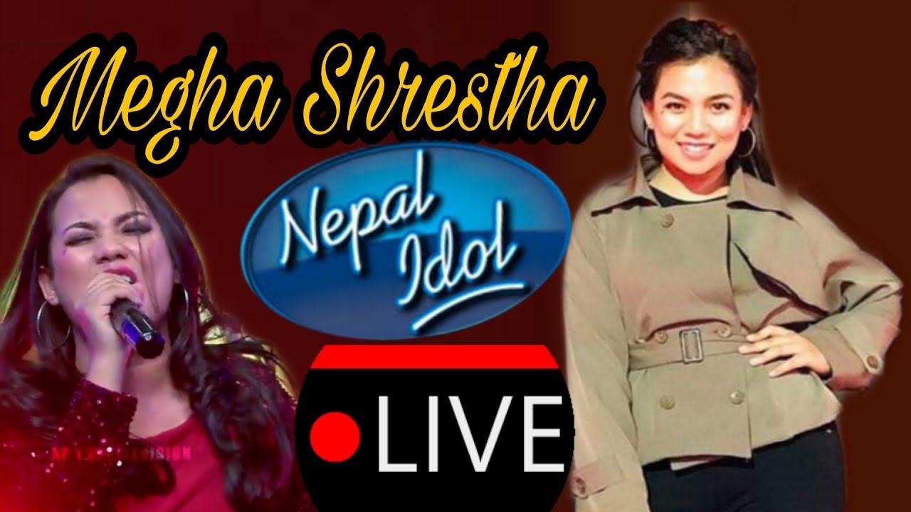 Megha Shrestha Live || Nepal Idol Season 3 || TOP 5 - YouTube
